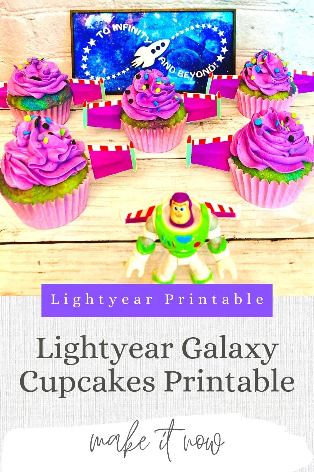 Lightyear Galaxy Cupcakes Printable - Pixie Dust & Posies